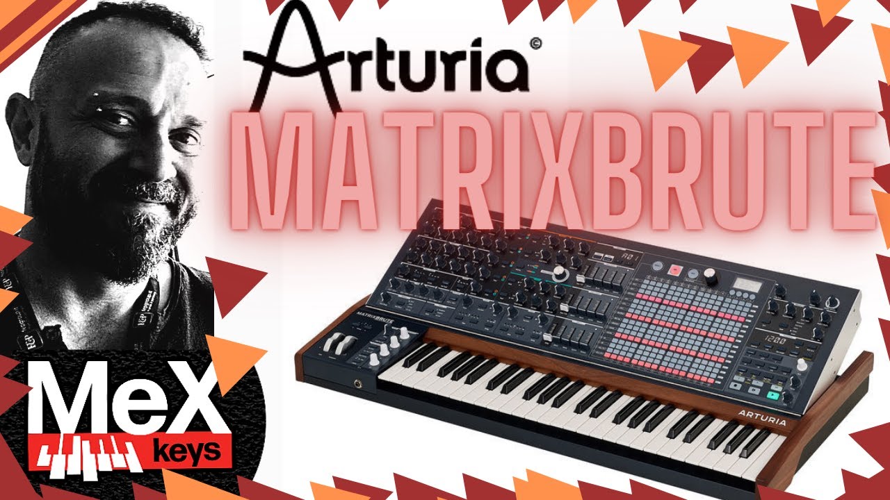 Arturia MatrixBrute by MeX - Tastieristi.it